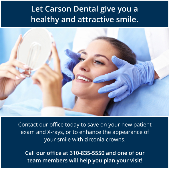 Carson Dental | Dentist in Carson, CA | Dental Care